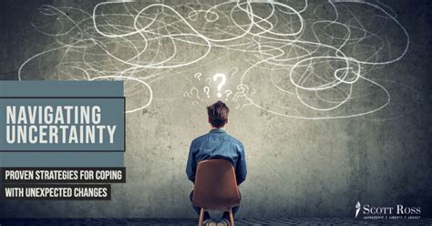 Navigating Uncertainty: Proven Strategies for Coping With Change » Scott Ross Online
