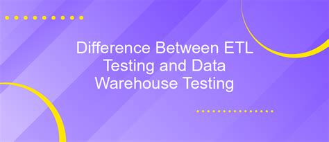 Difference Between Etl Testing And Data Warehouse Testing Apix Drive