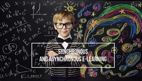 Synchronous And Asynchronous E Learning What You Need To Know Capytech