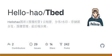 GitHub Hello hao Tbed Hellohao图床 图像托管 云相册分享 水印存储源分发图像管理前后端分离
