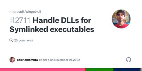 Handle Dlls For Symlinked Executables · Issue 2711 · Microsoftwinget