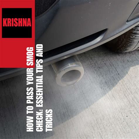 Passing Your Smog Check Essential Tips And Tricks