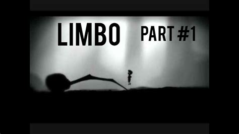 LIMBO Gameplay Part 1 Beating Cave Spider YouTube