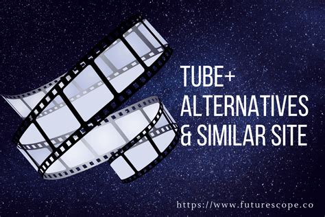 TUBE Alternatives Similar Site To Watch TV Shows Free Of Charge
