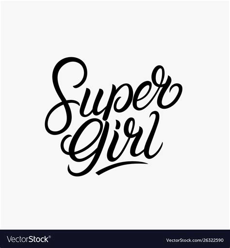 Super Girl Hand Written Lettering Royalty Free Vector Image