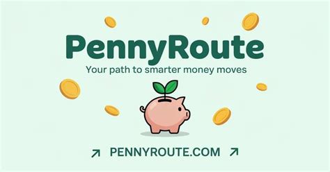Penny Route Your Path To Smarter Money Moves