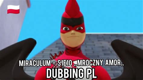 Miraculum S E Mroczny Amor Dubbing Pl Youtube