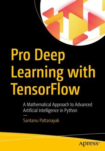 A Book Cover With The Title Pro Deep Learning With Tensofflow An