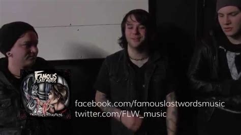 Famous Last Words Interview Youtube