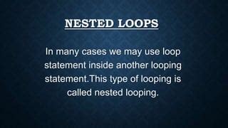 Nested Loop In C Language PPT