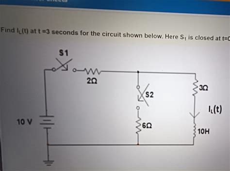 solved find t at t 3 seconds for the circuit shown below
