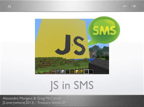 JS in SMS - JS.everywhere(2013) | PPT