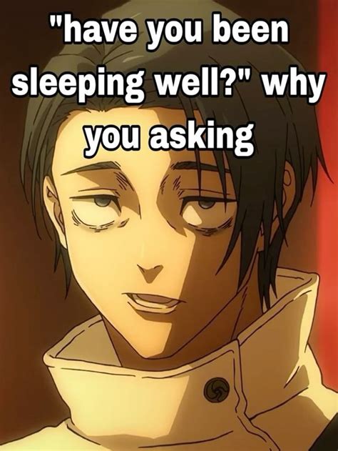 Relatable Anime Characters Yuta From Jjk Scared Yuta Anime Memes