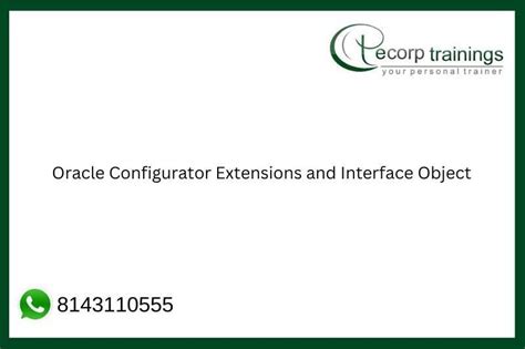 Oracle Configurator Extensions And Interface Objects Training Hyderabad