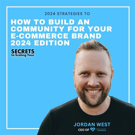 How To Grow Your Brand With Community Building Secrets To Scaling Your E Commerce Brand Posted