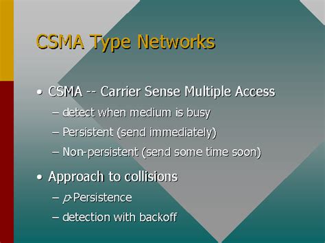 CSMA Type Networks