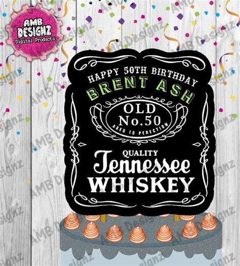 Jack Daniels Cake Topper Printable At Anthony Barajas Blog