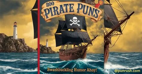 150 Pirate Puns Swashbuckling Humor Ahoy Punrush