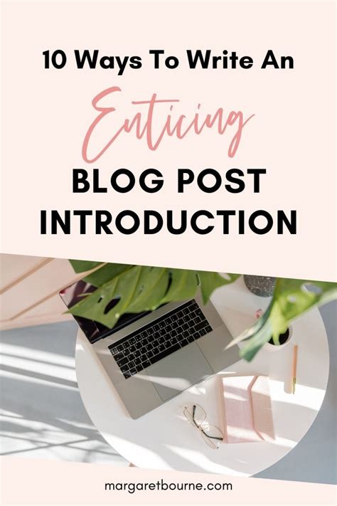 How To Write A Blog Post Introduction 10 Perfect Ways