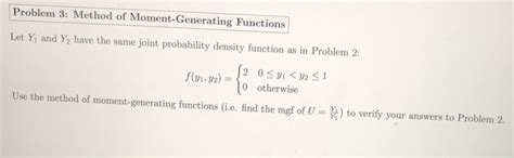 Solved Problem Method Of Moment Generating Functions Let Chegg