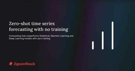 Zero Shot Time Series Forecasting With No Training Jigsawstack