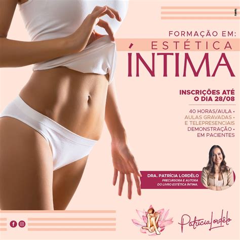 Formação em Estética Íntima Instituto Patrícia Lordêlo Online