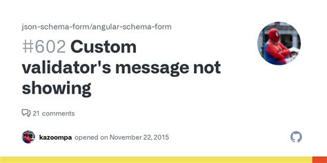 Custom Validators Message Not Showing · Issue 602 · Json Schema Form