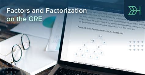 Factors And Factorization On The GRE TTP GRE Blog
