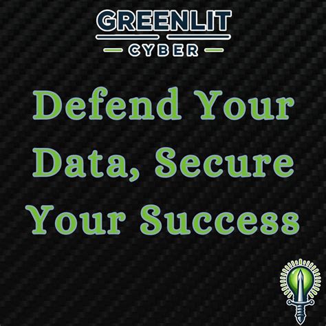Greenlit Cyber On Linkedin Cyberdefense Cyberawareness Cyberattack Datasecurity Infosec