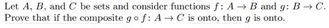 Solved Let Ab And C Be Sets And Consider Functions Fa→b