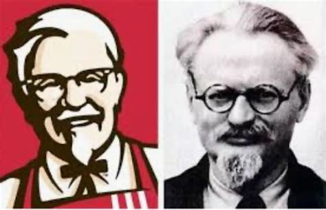 Why Does Leon Trotsky Like Like Colonel Sanders Rdrewdurnil