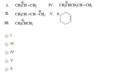 Solved Which Of The Following Is An Allylic Cation Chegg