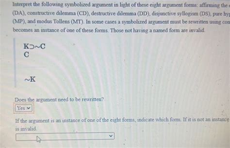 Solved Interpret The Following Symbolized Argument In Light Chegg