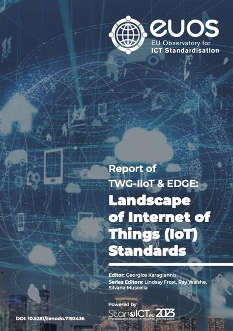 Landscape Of Internet Of Things Iot Standards Standict Eu