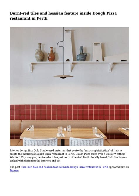 Burnt Red Tiles And Hessian Feature Inside Dough Pizza Restaurant In