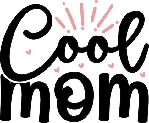 Coolest Mom Vectors And Illustrations For Free Download Freepik