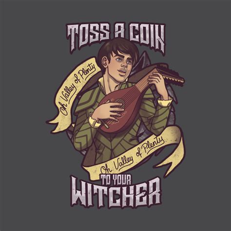 Toss A Coin Witcher T Shirt TeePublic