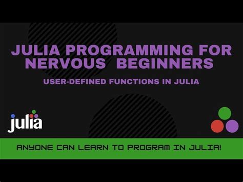 Free Video User Defined Functions In Julia Week 2 Lesson 3 From The Julia Programming