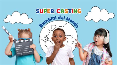 Toys Center Lancia Il Casting Bambini Dal Mondo Per Raccontare