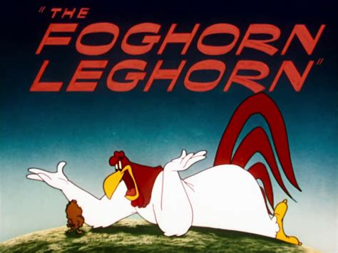 The Foghorn Leghorn Looney Tunes Wiki Fandom