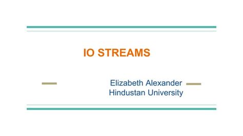 Io Streams Ppt