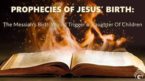 Prophecies Of Jesus Birth The Messiahs Birth Would Trigger A