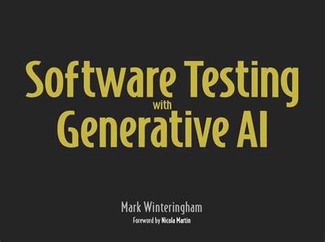 Announcing Software Testing With Generative Ai
