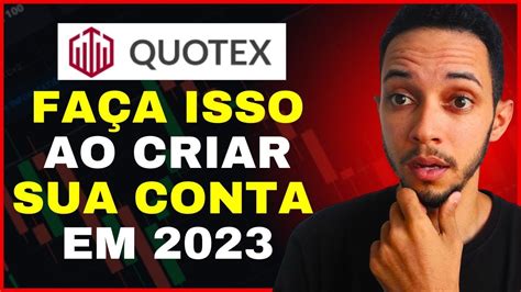 CRIAR CONTA NA QUOTEX Mostrei A Forma CORRETA E SEGURA De Criar Conta