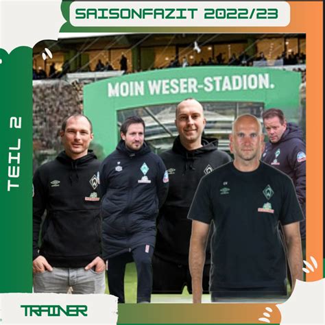 Fazit des Bundesliganeulings Ole Werner Grün Weiss Fanreport