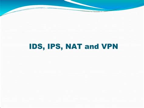 Ips Nat And Vpnpptx