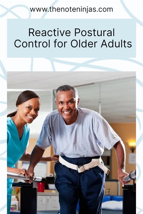 Reactive Postural Control For Older Adultsthe Note Ninjas In 2023 Occupational Therapy