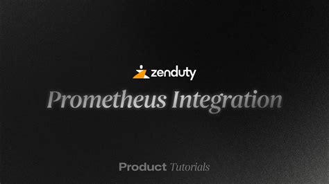 Tutorial Integrating Prometheus With Zenduty YouTube