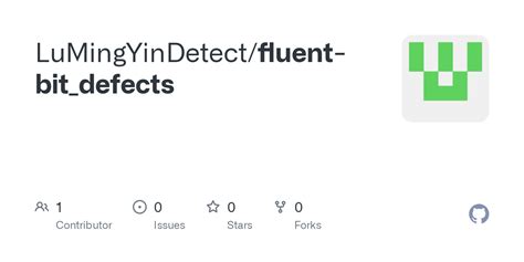 Github Lumingyindetectfluent Bitdefects