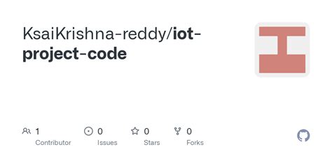 Github Ksaikrishna Reddy Iot Project Code